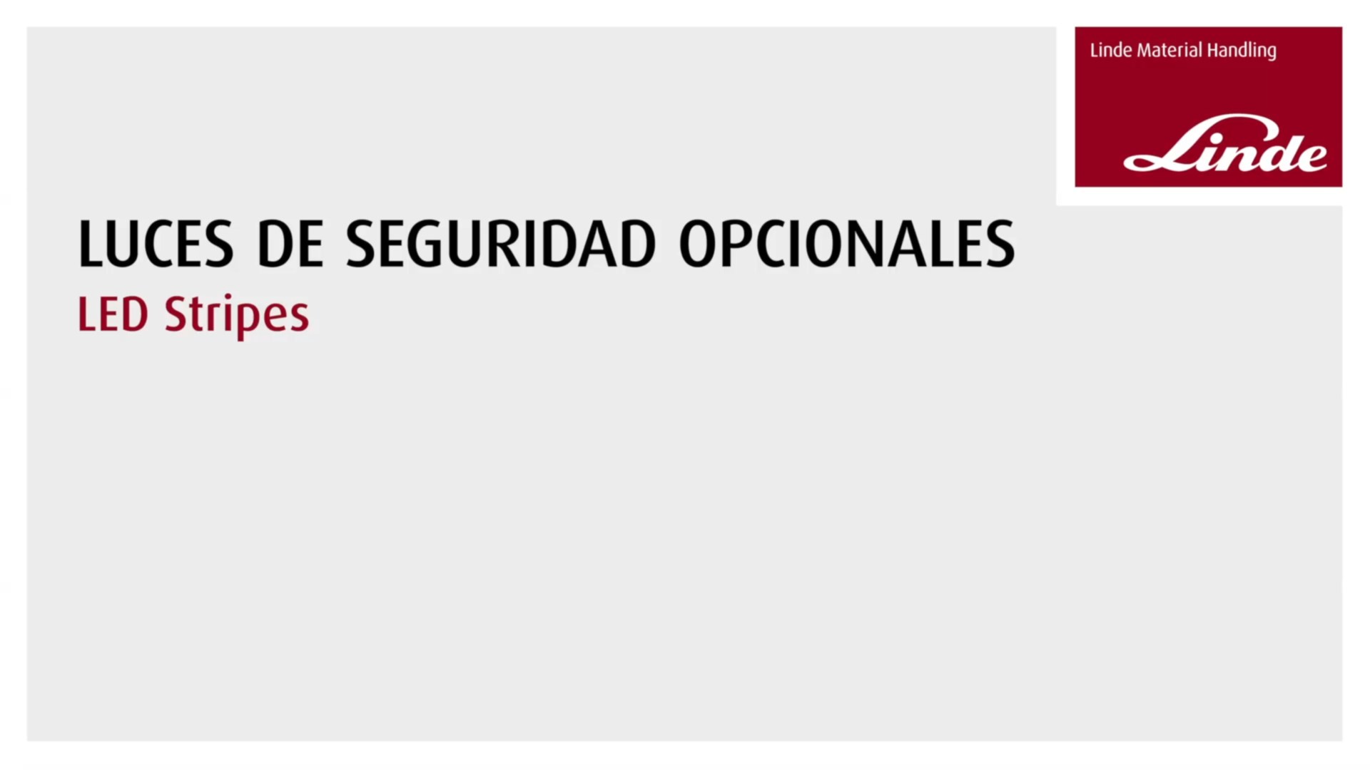 Linde Vertical Light and Linde LED Stripes
